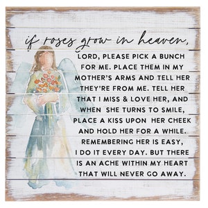 If Roses Grow in Heaven Sympathy Gift Rustic Wood Sign - Etsy