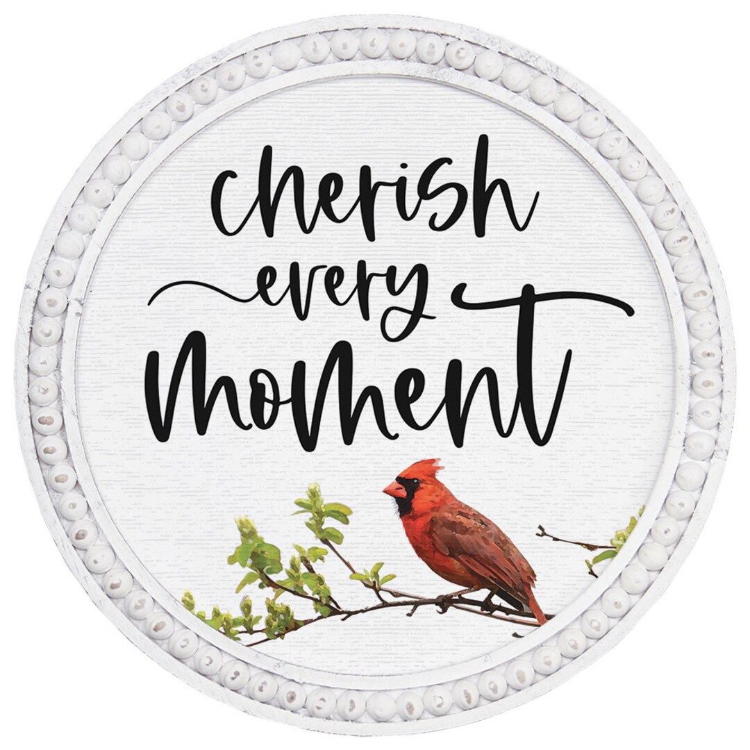 Cherish Every Moment Round Wood Sign With Beaded Frame - Etsy