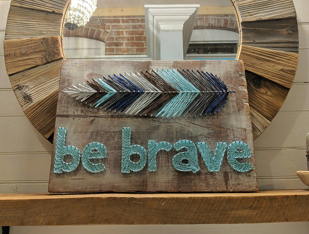 Be Brave Feather String Art - Etsy