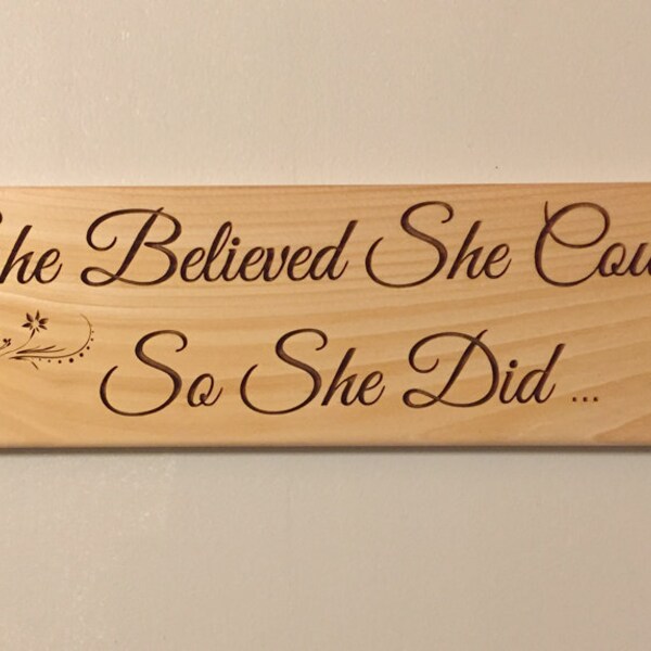 She Believed Could - Etsy