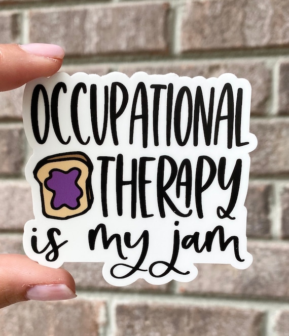 Occupational Therapy is My Jam Sticker - Etsy