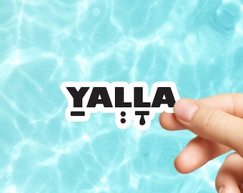 Yalla Sticker, Let's Go Sticker, Hebrew Israel Word Sticker, Arabic ...
