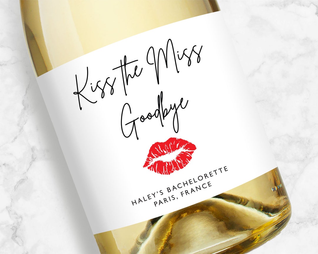 Kiss the Miss Goodbye Bachelorette Party Favors | Personalized Wine or ...