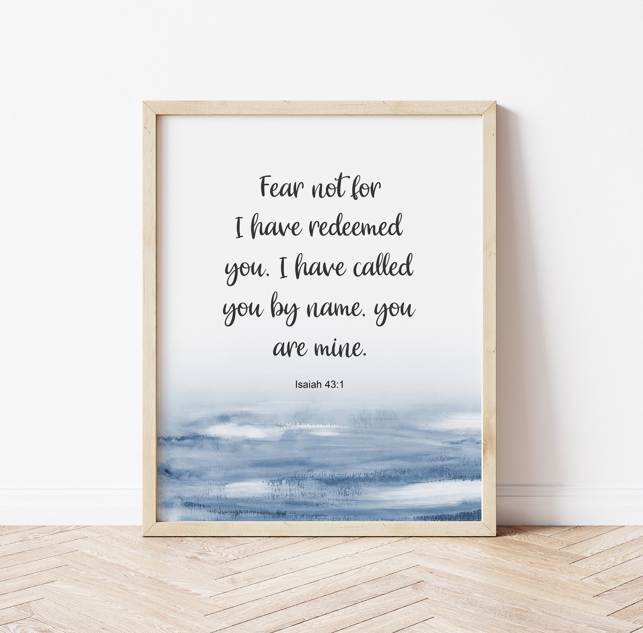 Fear Not for I Have Redeemed You, Isaiah 43:1, Bible Verse Print, Blue ...