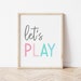 Let's Play Let's Read Prints, Alphabet Print, Girl Toddler Playroom ...