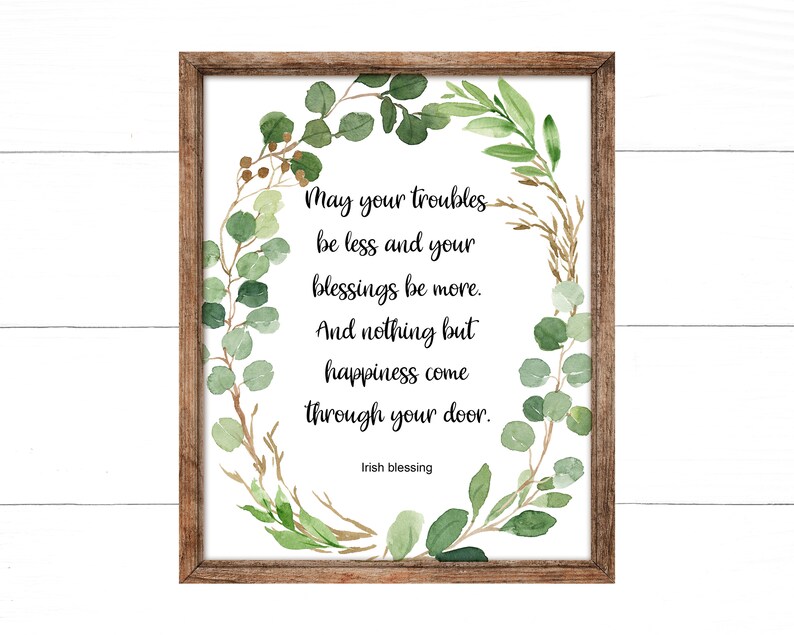 Irish Blessing Print, May Your Troubles Be Less, Motivational Quote ...