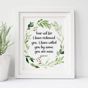 Fear Not for I Have Redeemed You, Isaiah 43:1, Bible Verse Print ...