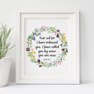 Isaiah 43:1 Fear Not for I Have Redeemed You, Bible Verse Print ...