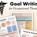 Goal Writing for Occupational Therapists Tips Sheet, OT, Cota ...
