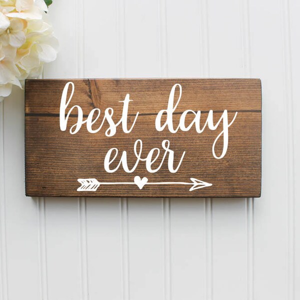 Best Day Ever Sign - Etsy