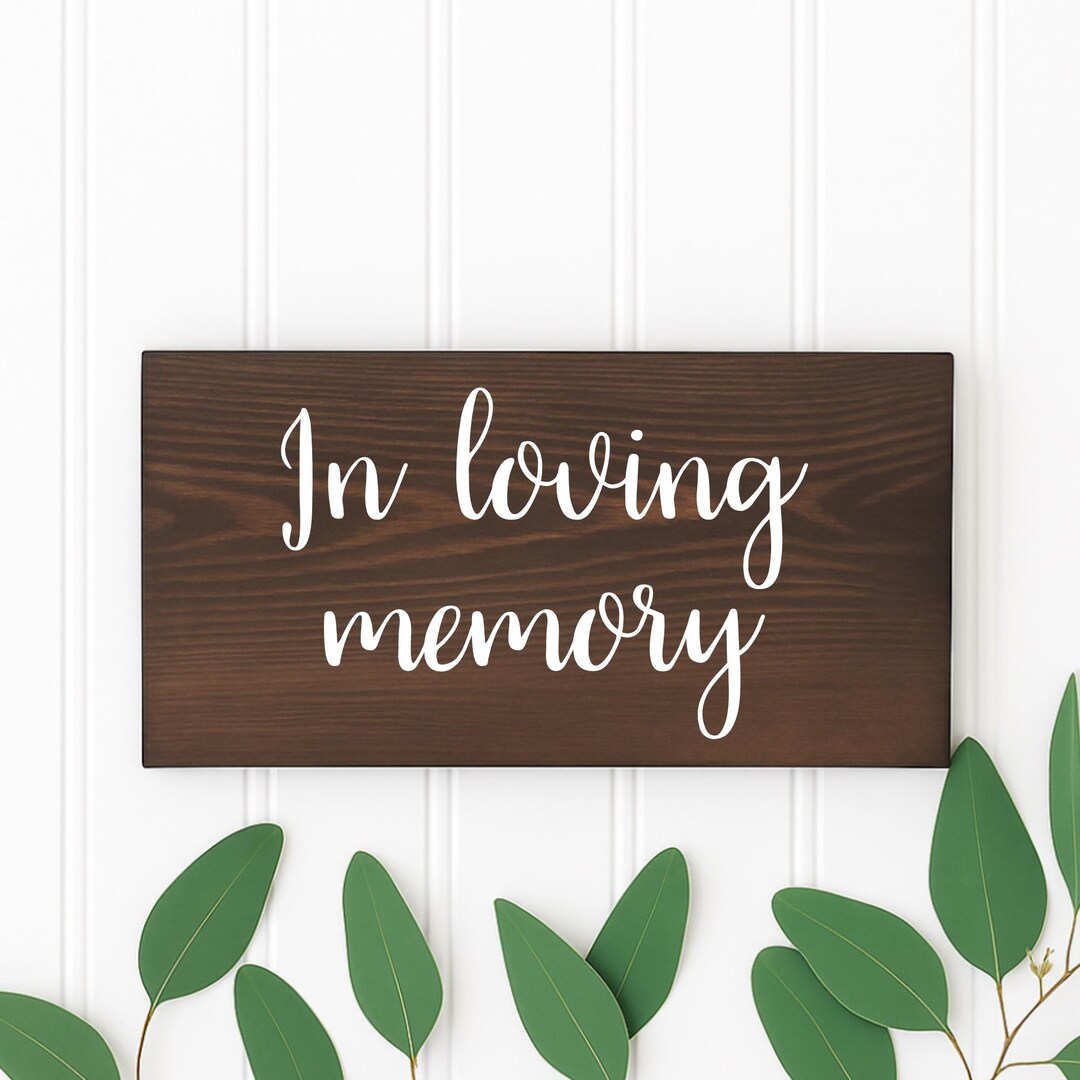 In Loving Memory Wooden Sign | Rustic Wedding Decor | Memorial for ...