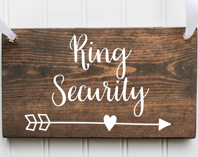 Ring Security Wooden Sign Ring Bearer Sign Rustic Wedding - Etsy