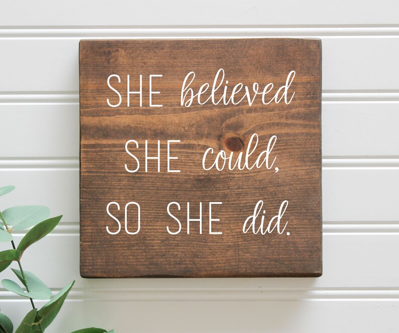 She Believed Inspirational Decor Painted Wood Sign | Etsy