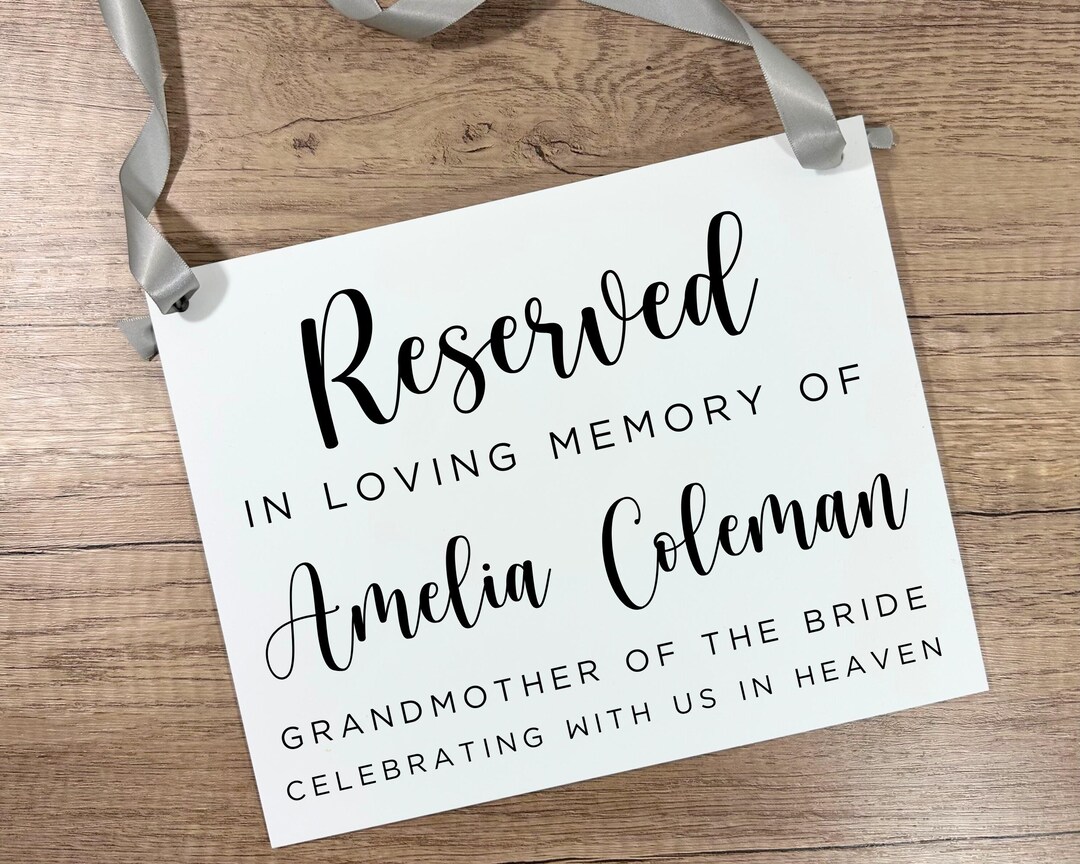 Custom Acrylic "reserved in Loving Memory" Wedding Sign - Etsy