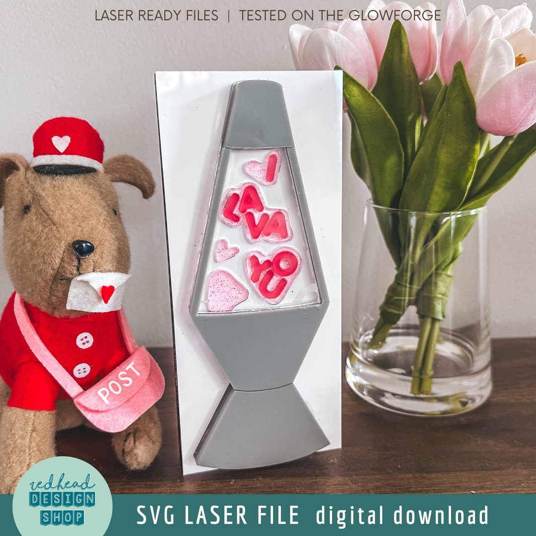 SVG - Lava You Lava Lamp Valentine's Day Decor - Valentines Laser File ...