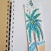 Palm Tree Bookmarks, Beach Gift, Watercolor Bookmark, Book Gift, Palm ...