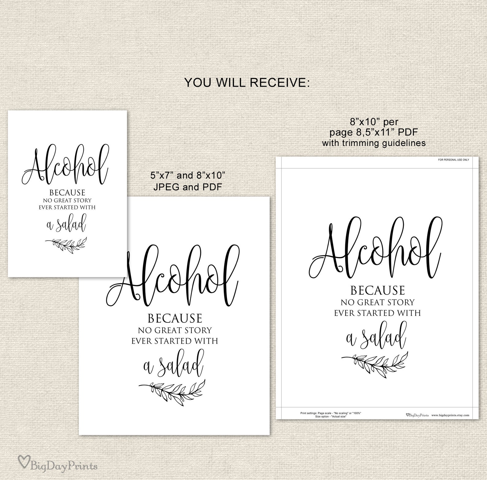 Alcohol Because No Great Story Ever Started With a Salad Sign ...