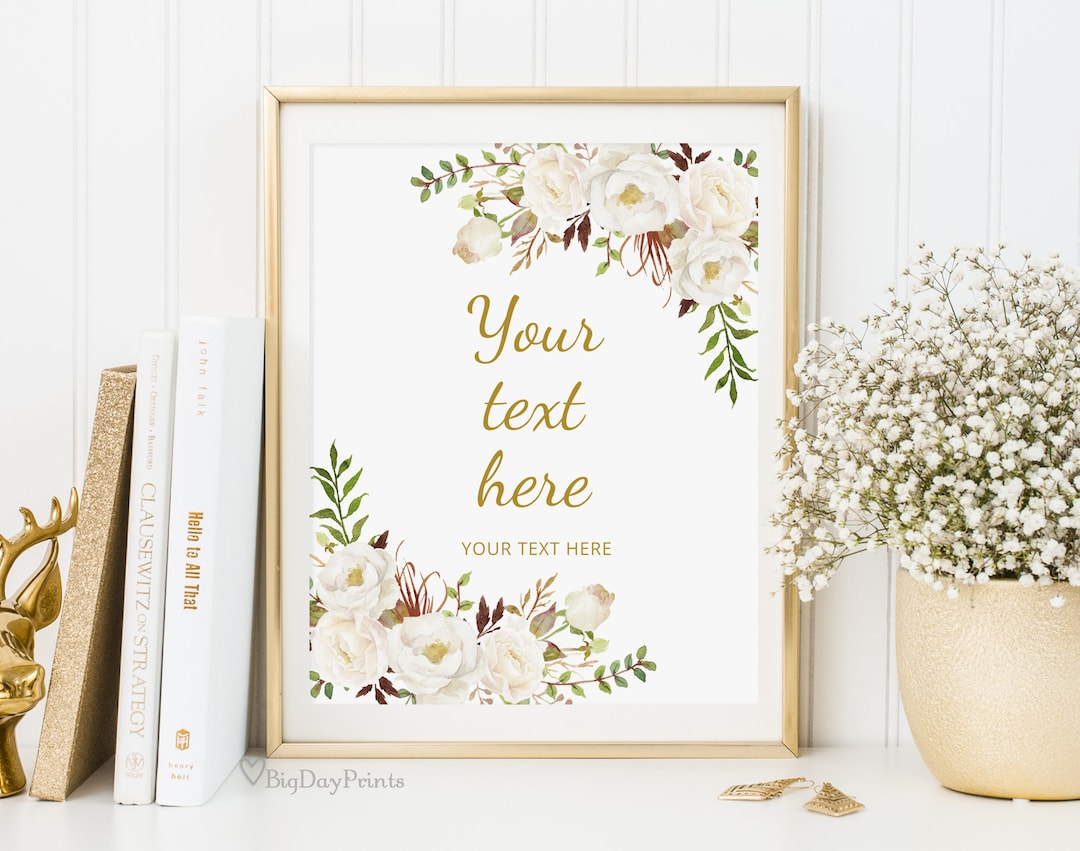 White and Gold Wedding Sign, Editable Wedding Sign, Your Text Here Sign ...