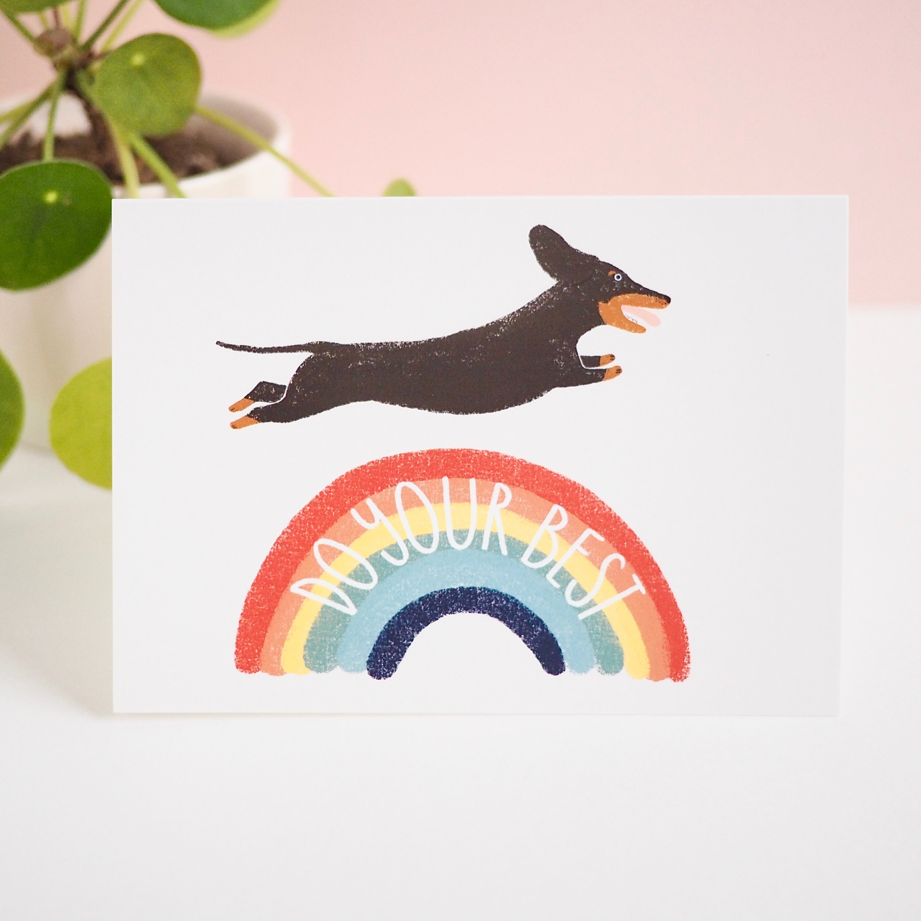 Positive Card Do Your Best Card Sausage Dog Card Rainbow - Etsy