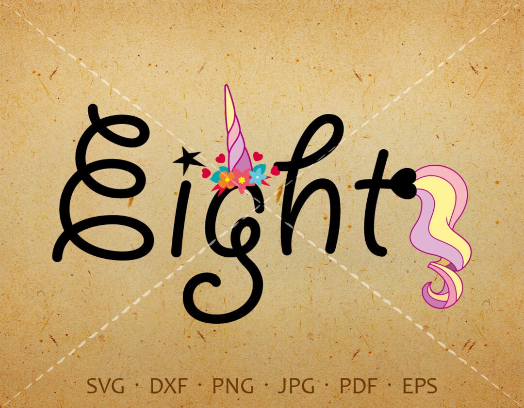 Eight Unicorn SVG, Eight Unicorn Birthday SVG, 8th Birthday Shirt SVG ...
