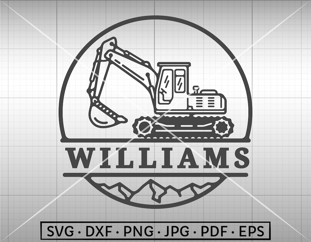 Excavator Monogram SVG, Digger Family Name Frame SVG, Silhouette Cricut ...
