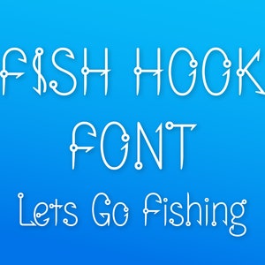 Fish Hook Font, Fishing Hunter Font, OTF and TTF - Etsy