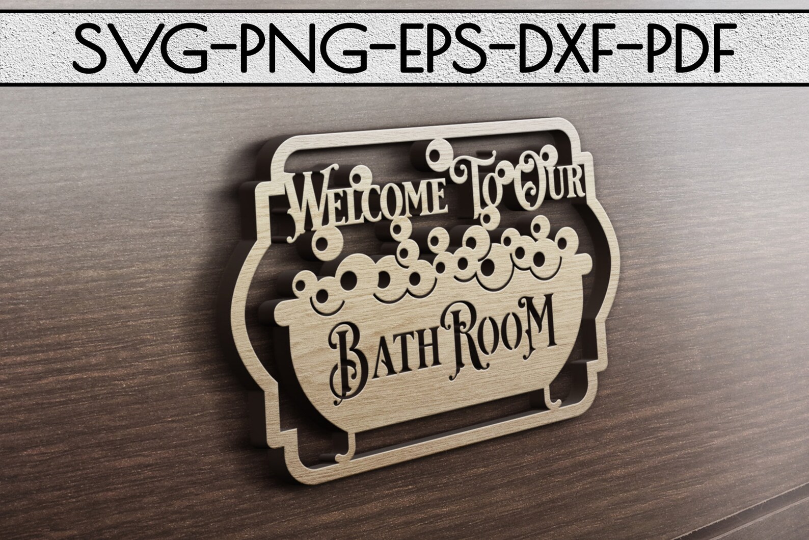 Welcome to Our Bathroom Sign Papercut Cutting Template, Funny Restroom ...