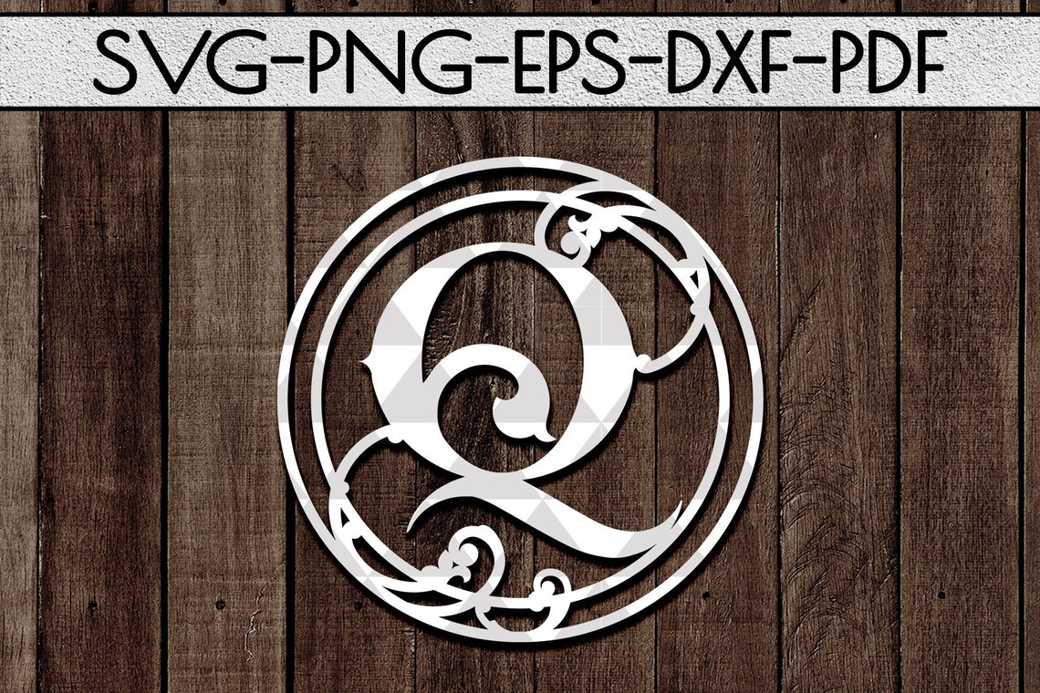 Monogram Q Papercut Template Vinyl Laser Cut Elegant Circle | Etsy