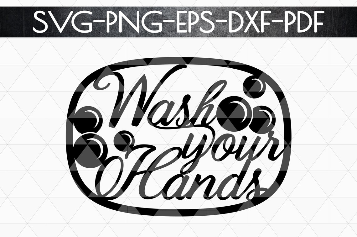 Wash Your Hands Sign Papercut Cutting Template, Bath Sign Svg, Sink ...