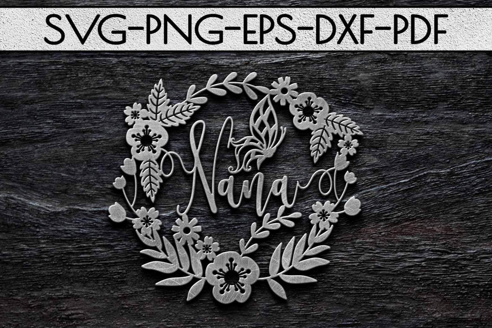 Nana Svg Cutting File Flower Svg Grandmother Svg Cut Paper | Etsy