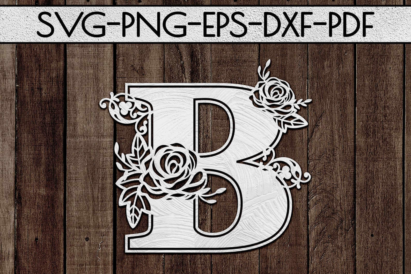 Floral Font B Papercut Template Laser Cut Wedding Day Gift | Etsy