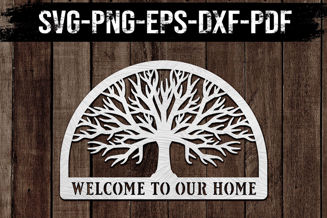 Welcome to Our Home Family Tree Papercut Template, Tree Metal Sign Svg ...