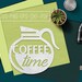 Coffee Time Sign Papercut Cutting Template, Kitchen Sign Svg, Coffee ...