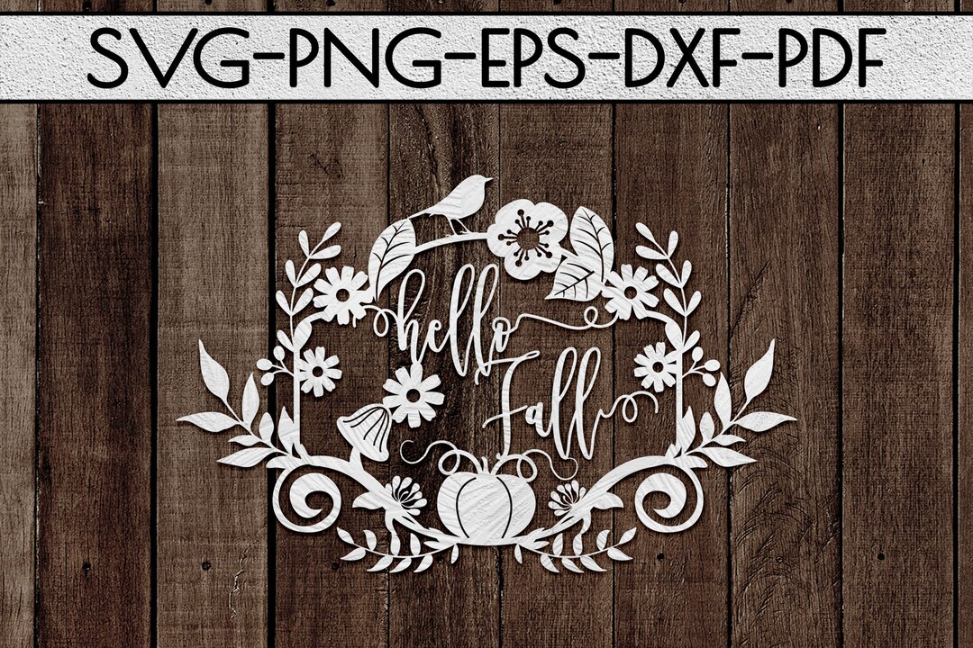 Hello Fall Svg Cutting File, Happy Fall Svg, Fall Cut Files, Leaves Svg ...