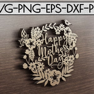Happy Mother's Day Svg Cutting File, Flowers Svg, Best Mum Laser Cut ...