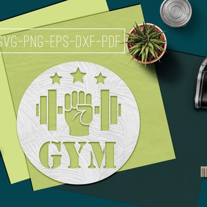Gym Sign Paper Cut Cutting File, Workout Svg, Fitness Clipart, Exercise ...