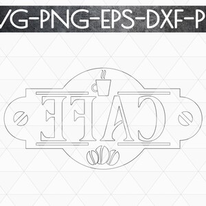 Cafe Sign Papercut Cutting Template, Kitchen Sign Svg, Coffee Svg, Wall ...