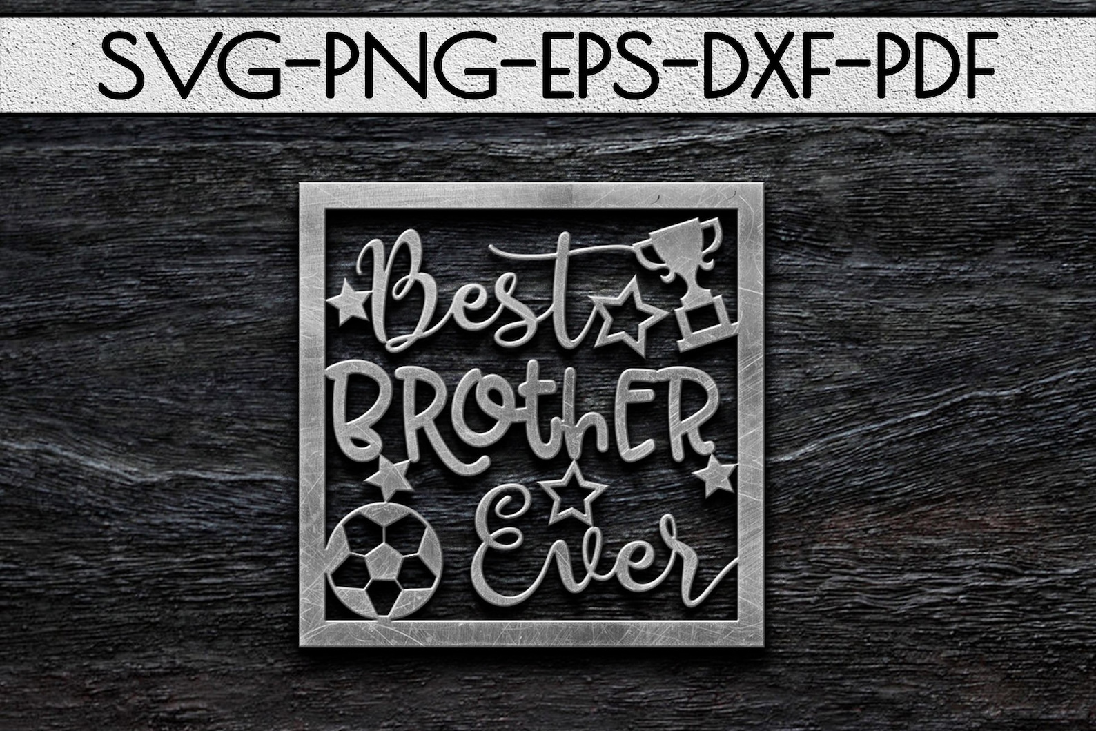Best Brother Ever Papercut Template Svg File Family Card - Etsy