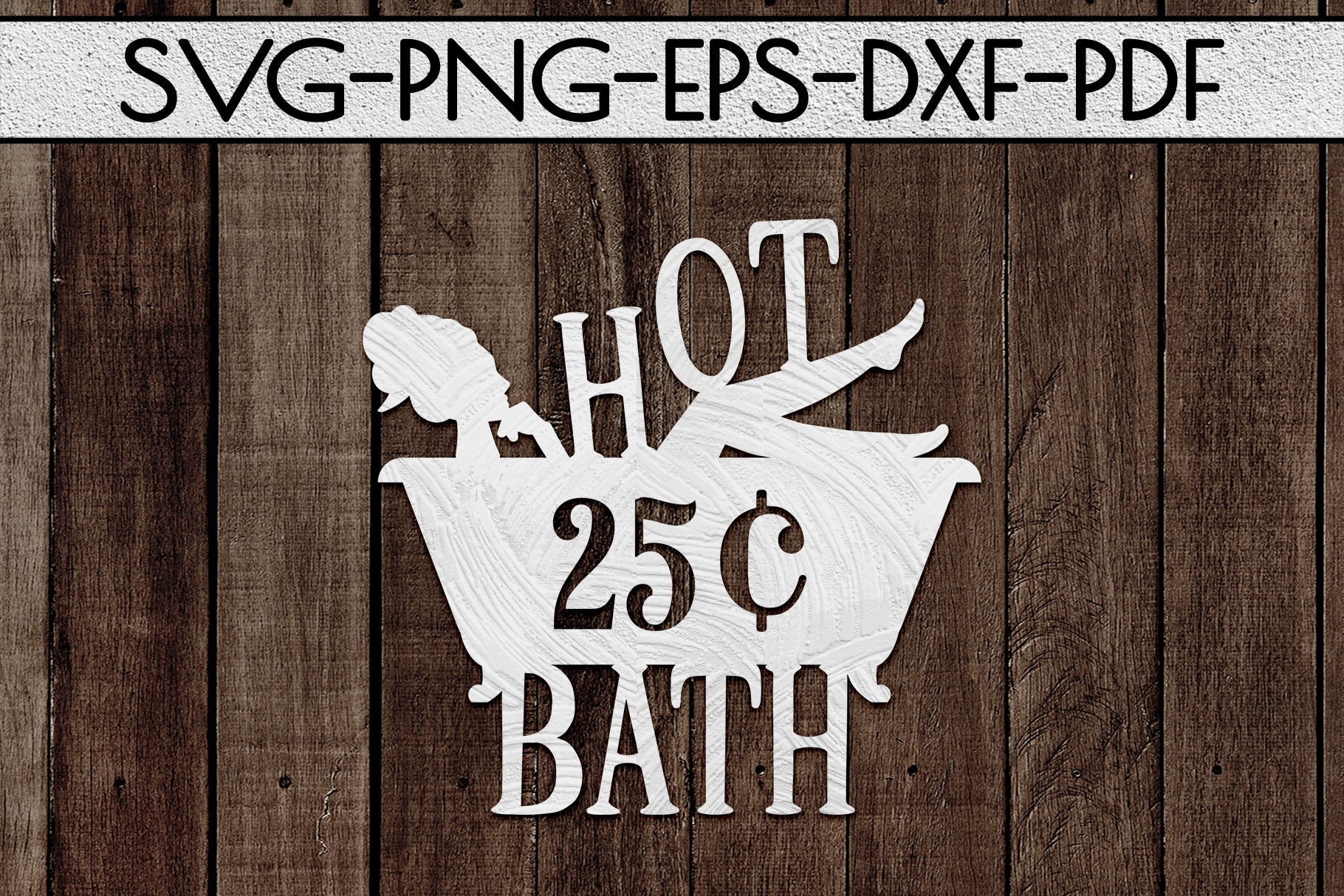 Hot Bath Sign Papercut Cutting Template, Bath Sign Svg, Bathroom Decor ...