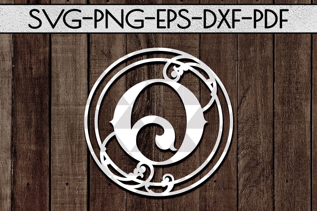 Monogram O Papercut Template, Vinyl Laser Cut, Elegant Circle Frame ...