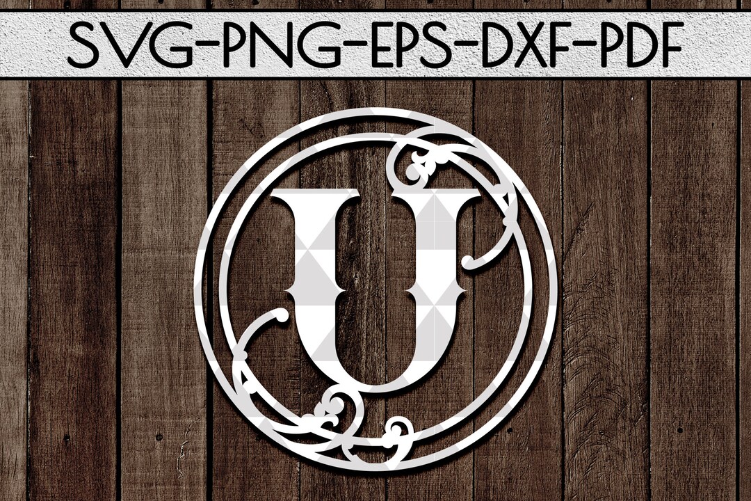 Monogram U Papercut Template, Vinyl Laser Cut, Elegant Circle Frame ...