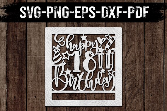 18th Birthday Papercut Cutting Template Birthday Wishes - Etsy