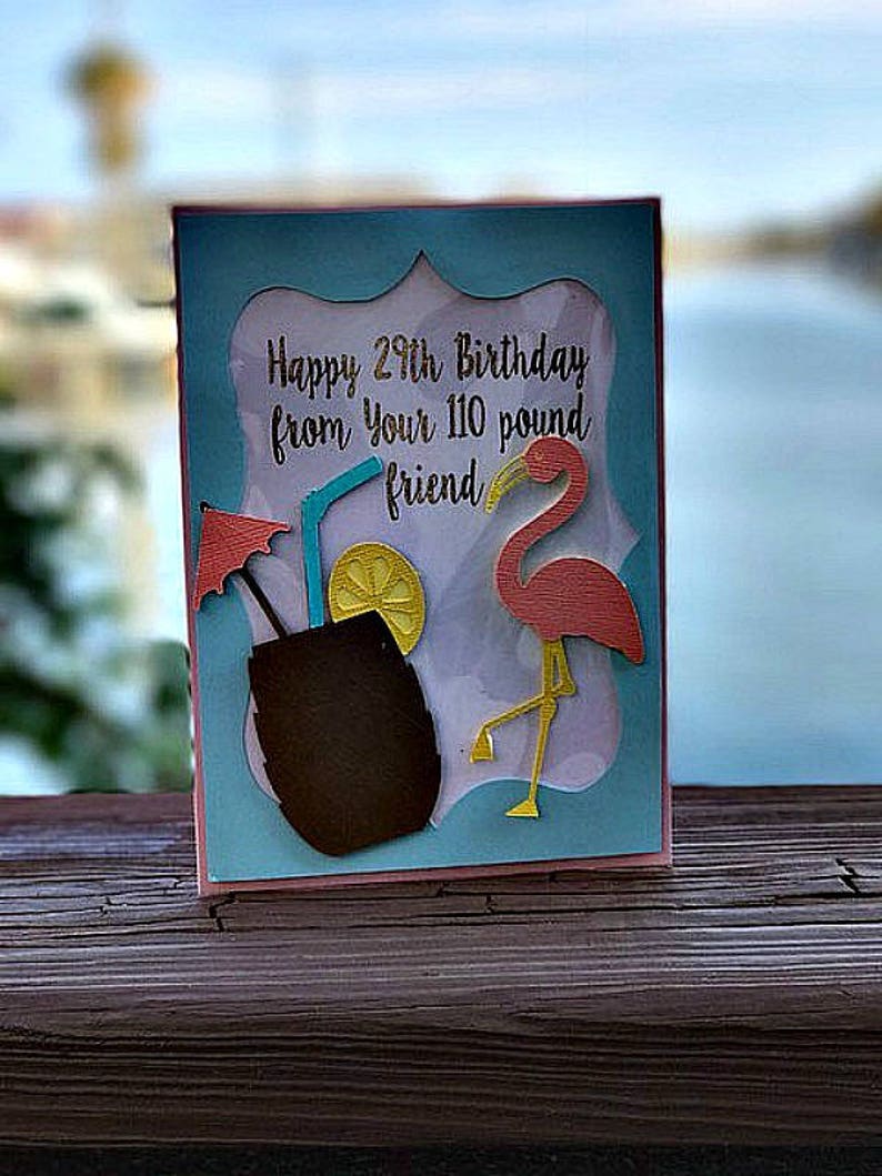 Happy 29th Birthday From Your 110 pound friend birthday humor | Etsy