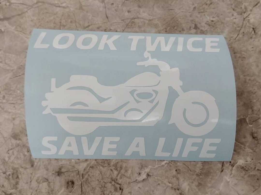 Decal - Look Twice Save a Life Sticker - Motorcycle - Etsy