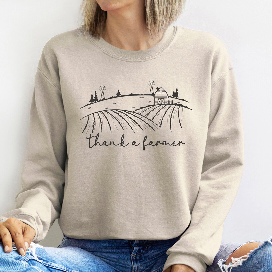 Thank a Farmer Sweatshirt, Cute Farm Sweatshirt, Farmer Sweatshirt ...