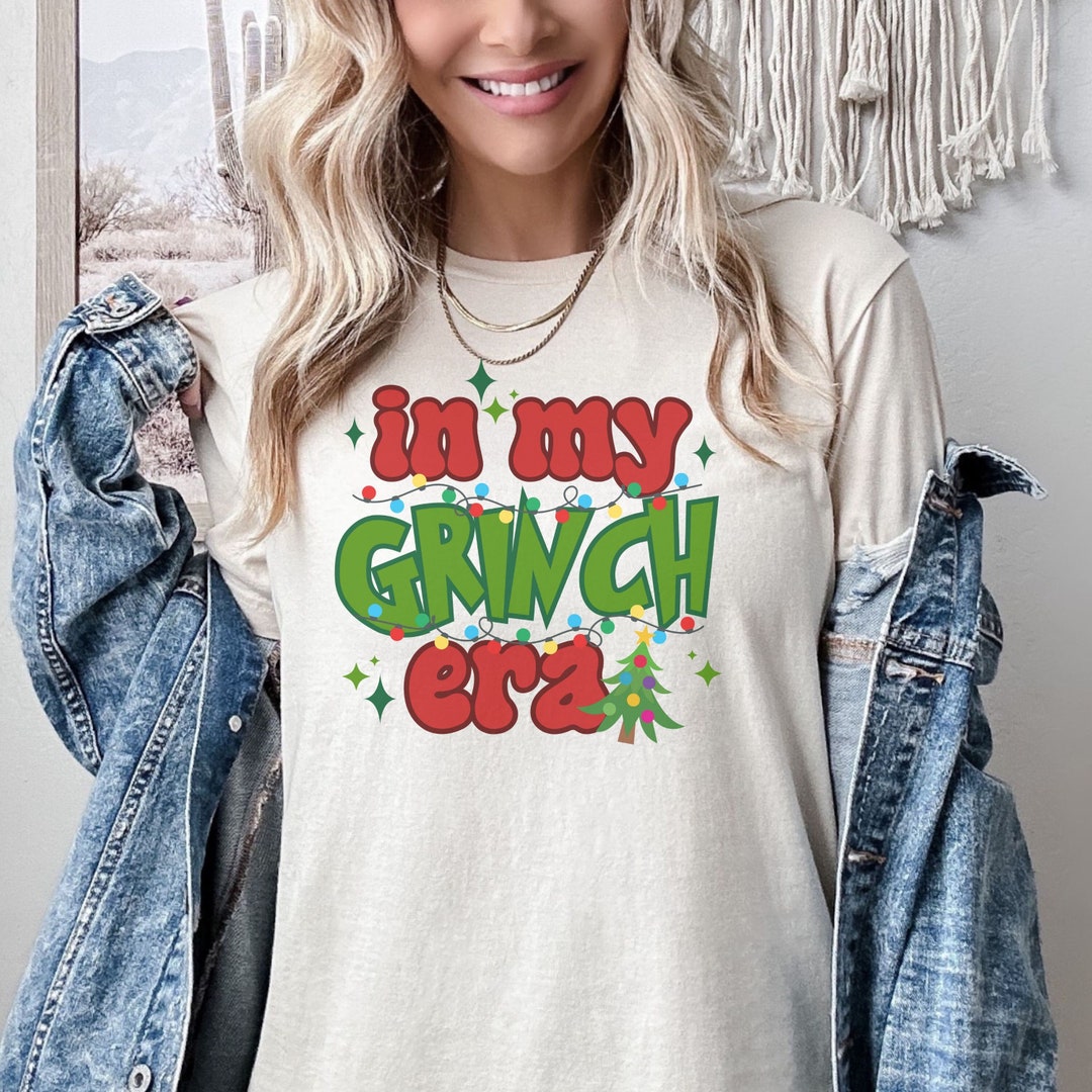 Cute Grinch Era Shirt, Funny Holiday Shirt, Cranky Holiday Season, Fun ...