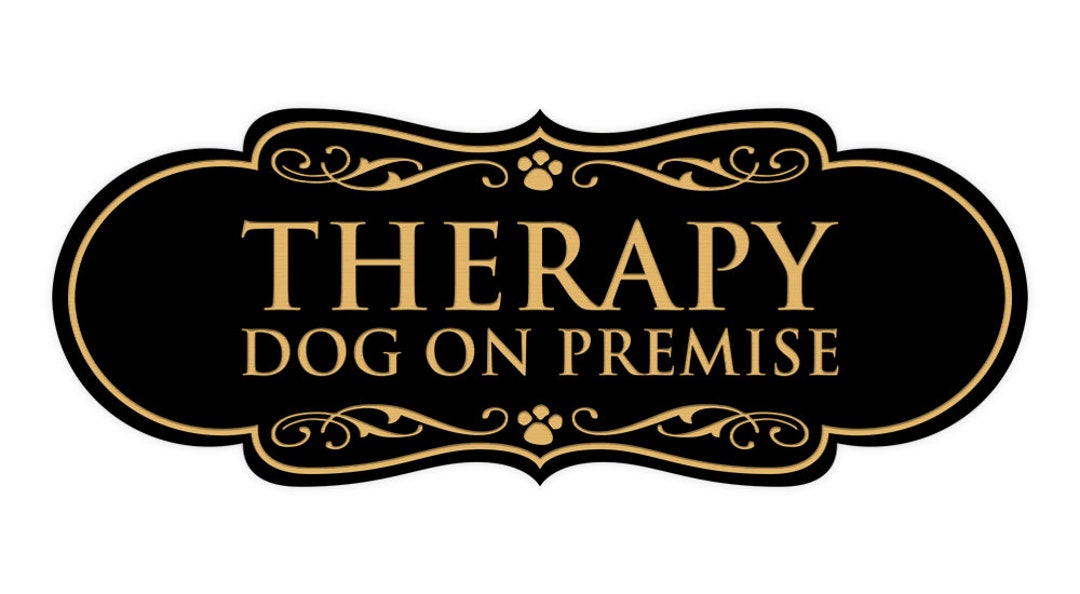 Motto Lita Designer Paws, Therapy Dog on Premise Wall or Door Sign - Etsy