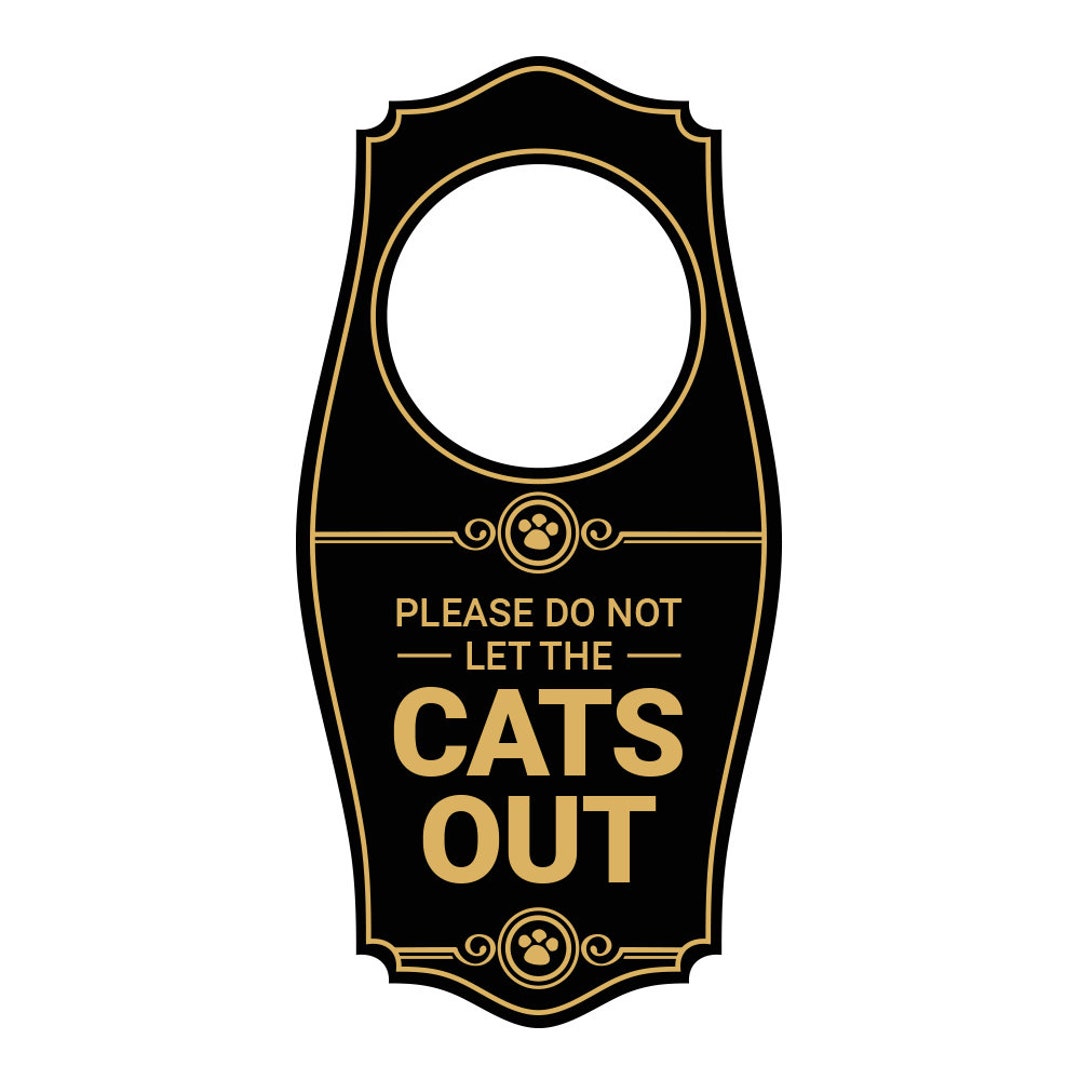 Motto Lita Please Do Not Let the Cats Out Door Hanger - Etsy