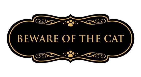 Designer Beware of the Cat Wall or Door Sign - Etsy