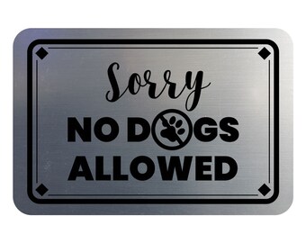 Sorry No Pet Allow Sign - Etsy